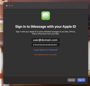 Apple IMessage "An Unknown Error Has Occurred" Cannot Sign In On MacOS ...